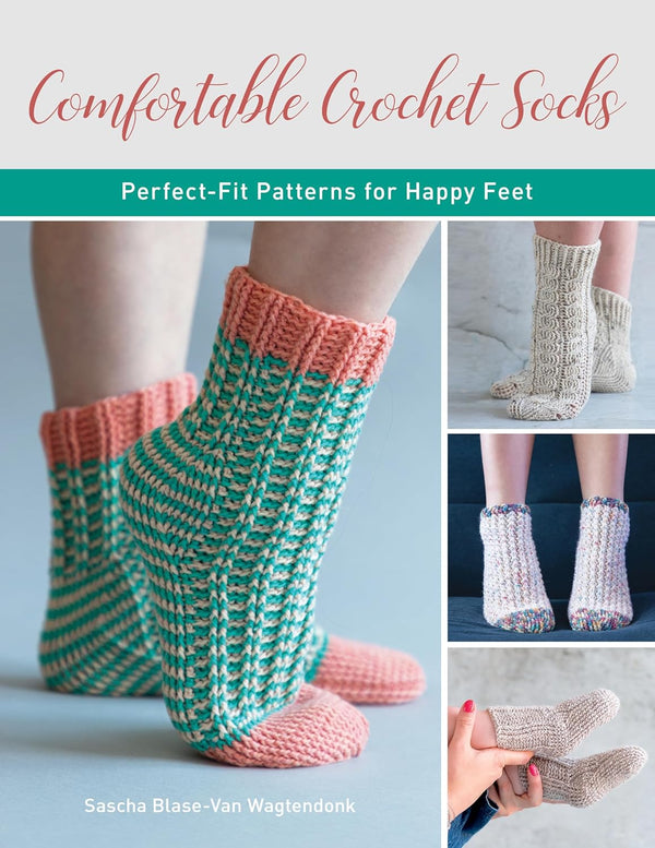 Comfortable Crochet Socks: Perfect-fit Patterns for Happy Feet – Boston ...